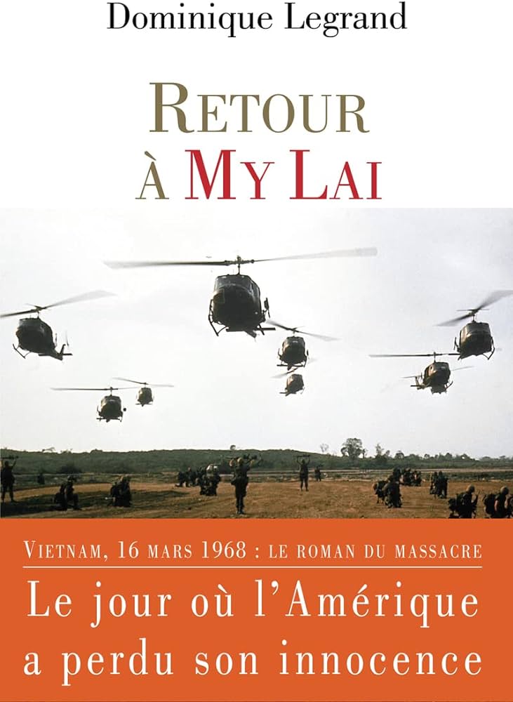 16 mars 1968 : massacre de My Lai (Vietnam) - La Chronique culturelle